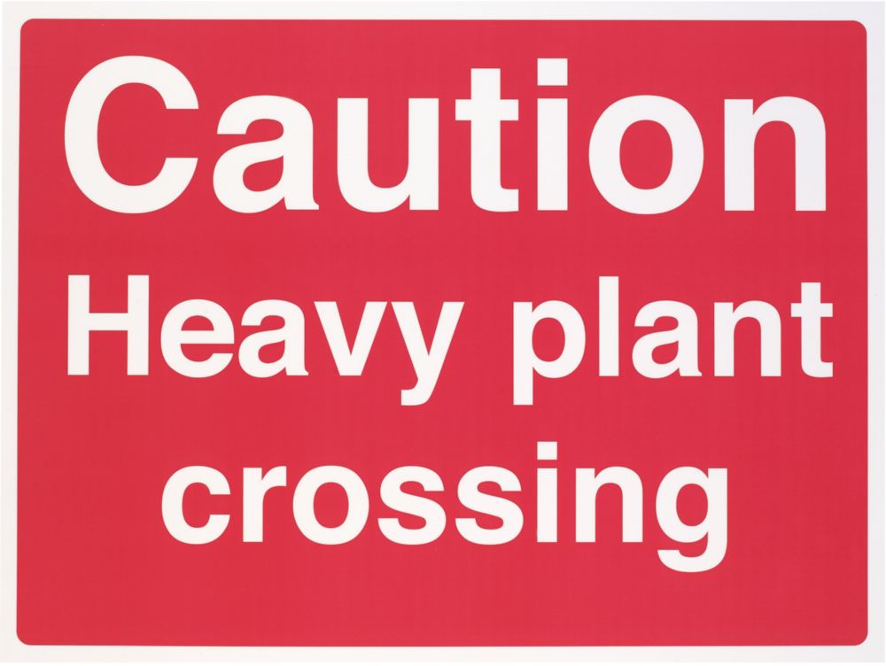 "Heavy Plant & Machinery Operate On Site" Sign 600 x 800mm